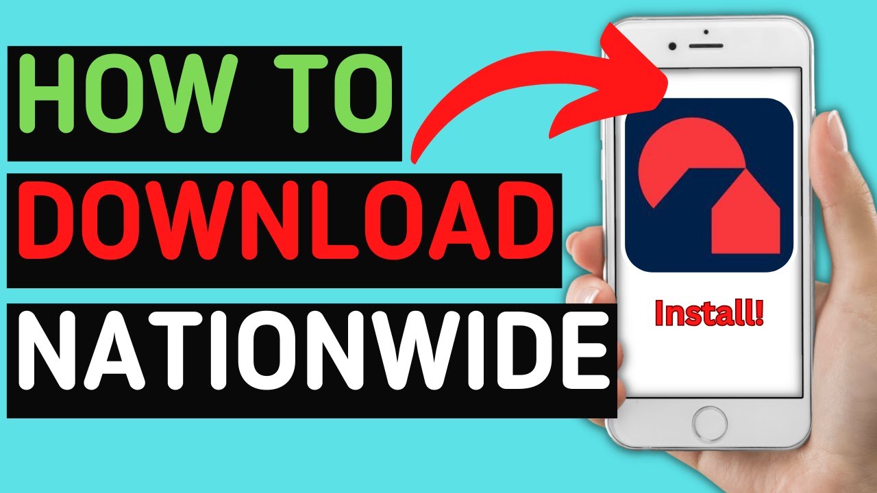 How to download Nationwide Banking App | How to Install Nationwide ...