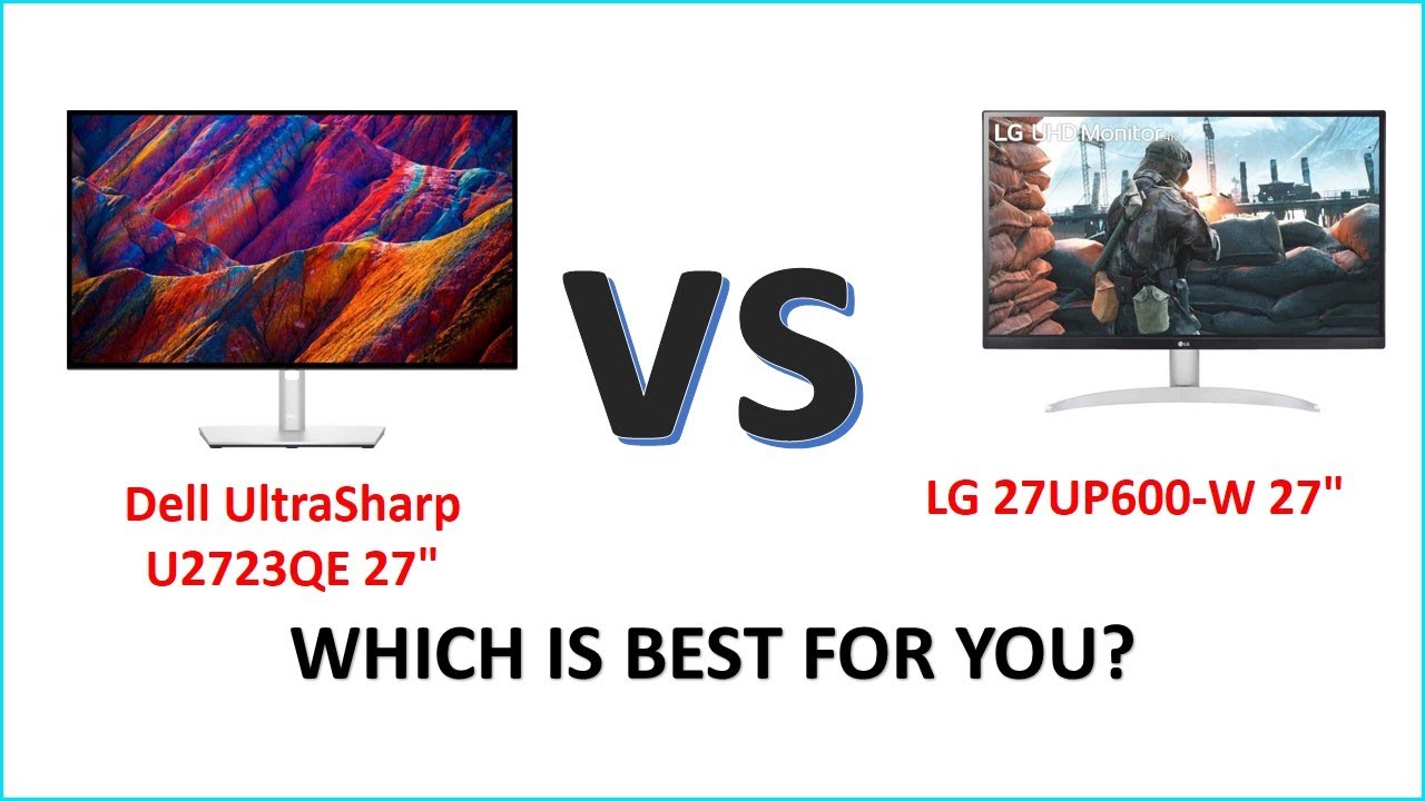 Dell UltraSharp U2723QE 27" vs LG 27UP600-W 27" Full Comparison | which ...