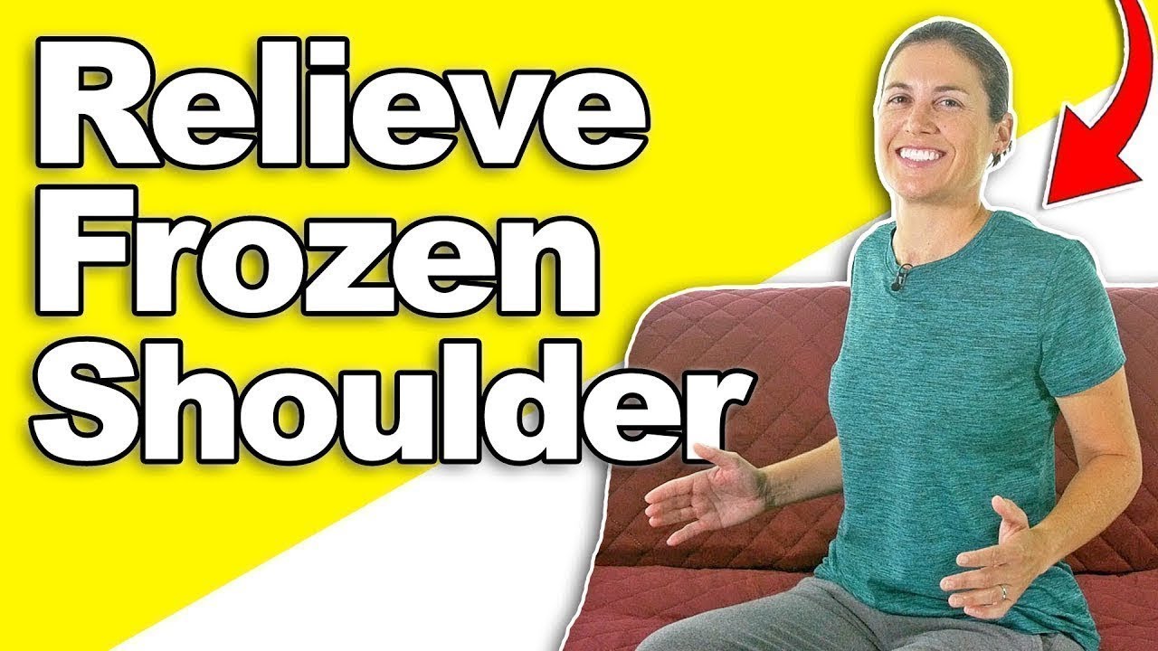 Get Relief From Frozen Shoulder (Adhesive Capsulitis) With These EASY ...