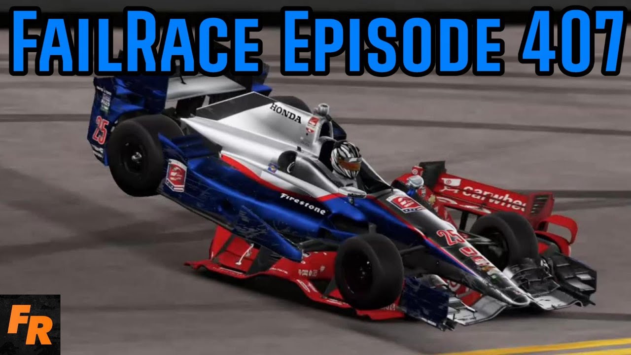 FailRace Episode 407 - Indy Car 'Team Work' - YouTube