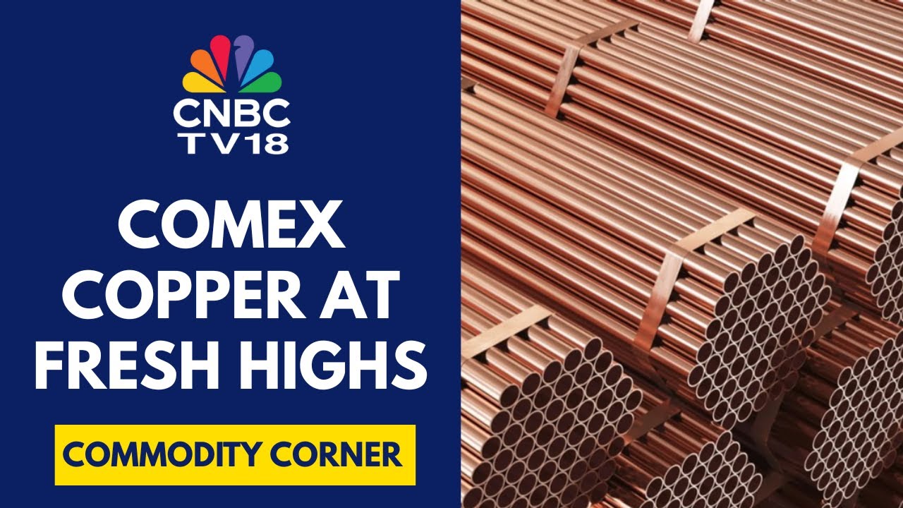Comex Copper Hits Fresh Highs After US Announces 50% Tariff On Copper Effective August 1 | CNBC ...
