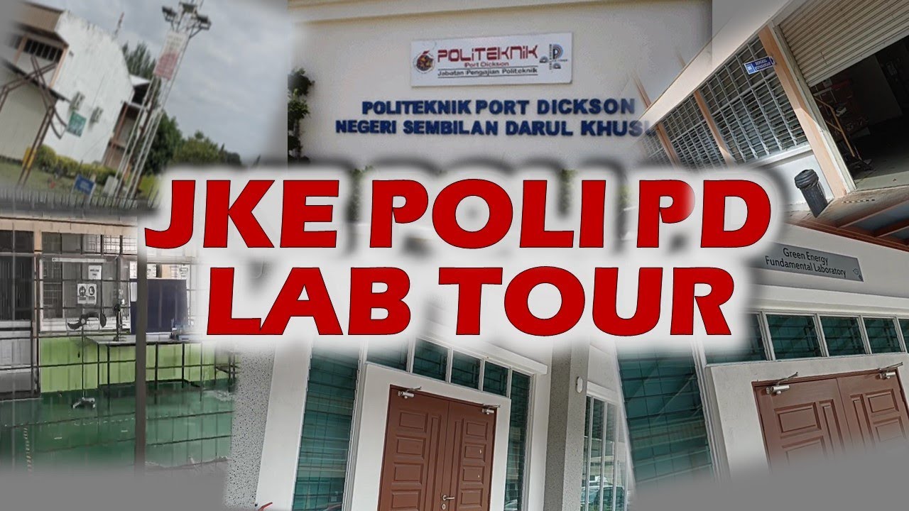 JELAJAH MAKMAL/BENGKEL DI JKE POLITEKNIK PORT DICKSON - YouTube