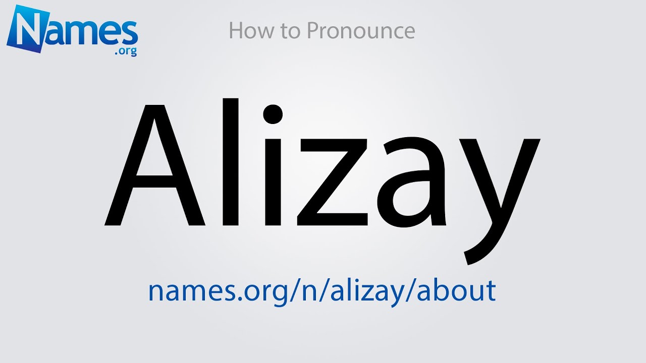 How To Pronounce Alizay YouTube how-to-pronounce-alizay-youtube