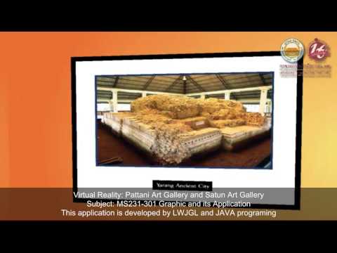 Virtual Reality: Pattani Art Gallery and Satun Art Gallery