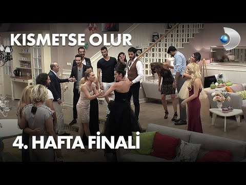 Kısmetse Olur 4. Hafta Finali