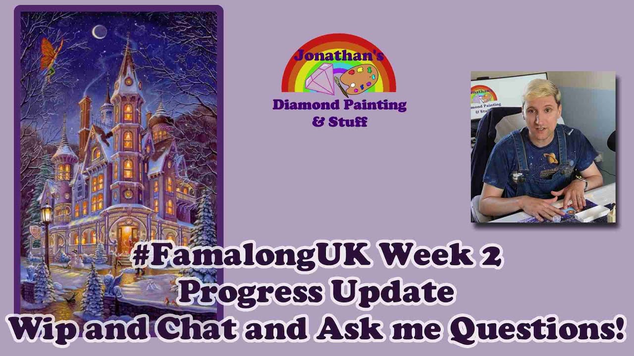 #FamalongUK Week 2 Progress update (Home is Where the Magic is by Diamond Art Club) - YouTube