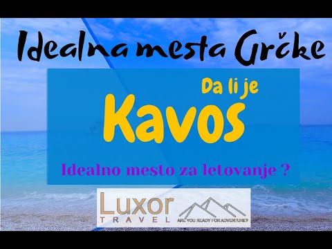 Da li je KAVOS idealno mesto za letovanje?