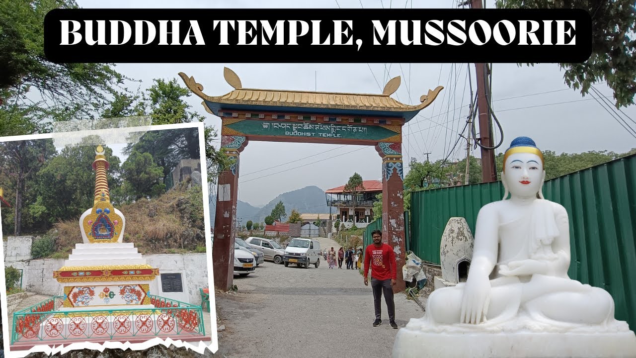 Buddha Temple, Musssoorie | Buddhist Temple | Mussoorie Tourist Places ...