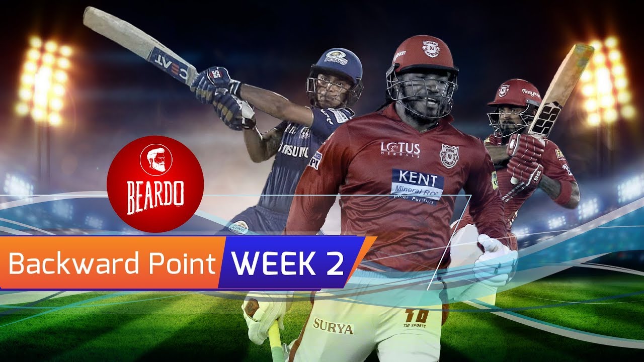 IPL 2018: Backward Point Week 2 - YouTube