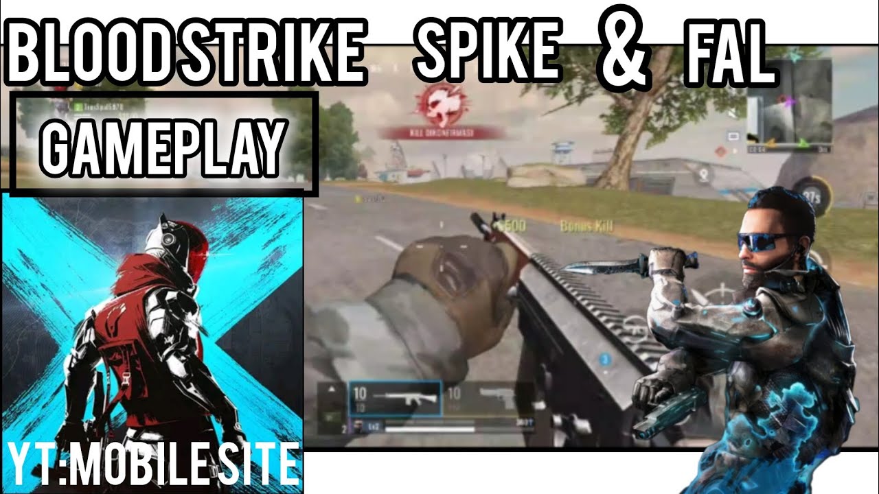 Spike and FAL Gameplay (Blood Strike Indonesia 1) #bloodstrike #spike # ...