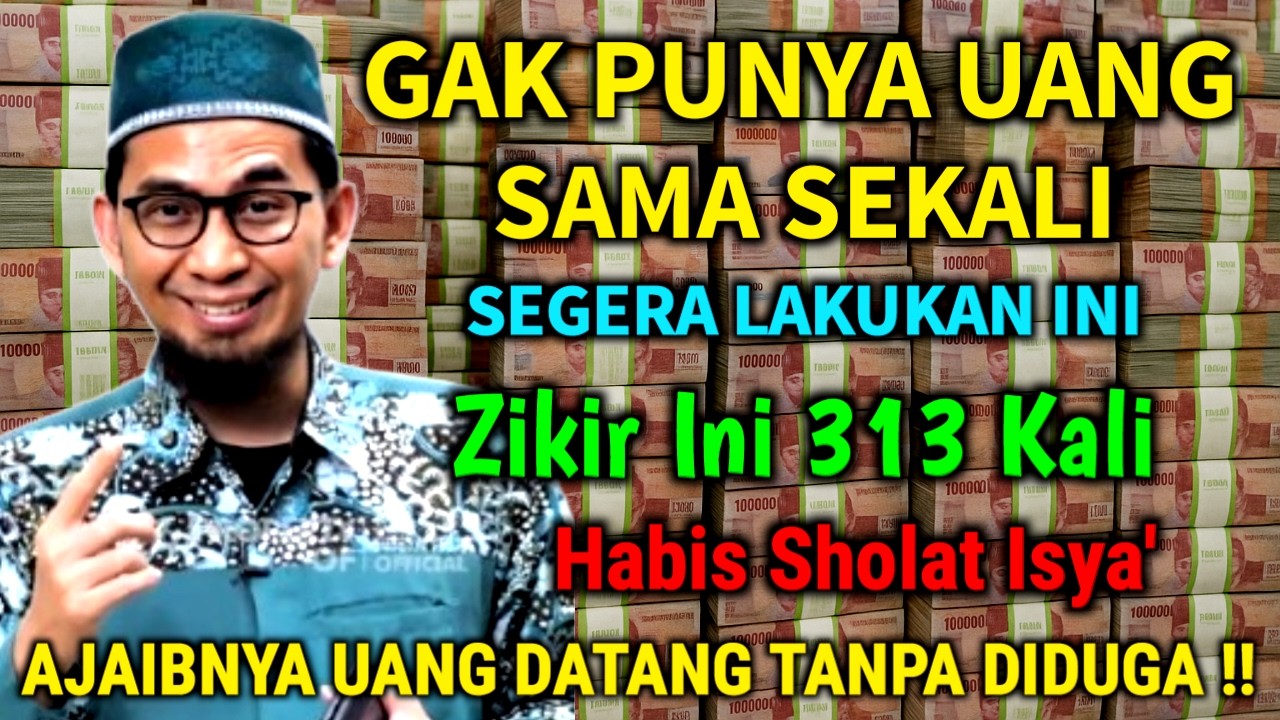 ALLAH KIRIM 100 MILIAR! Amalkan Zikir Ini 313x Setelah Isya, Rezeki ...