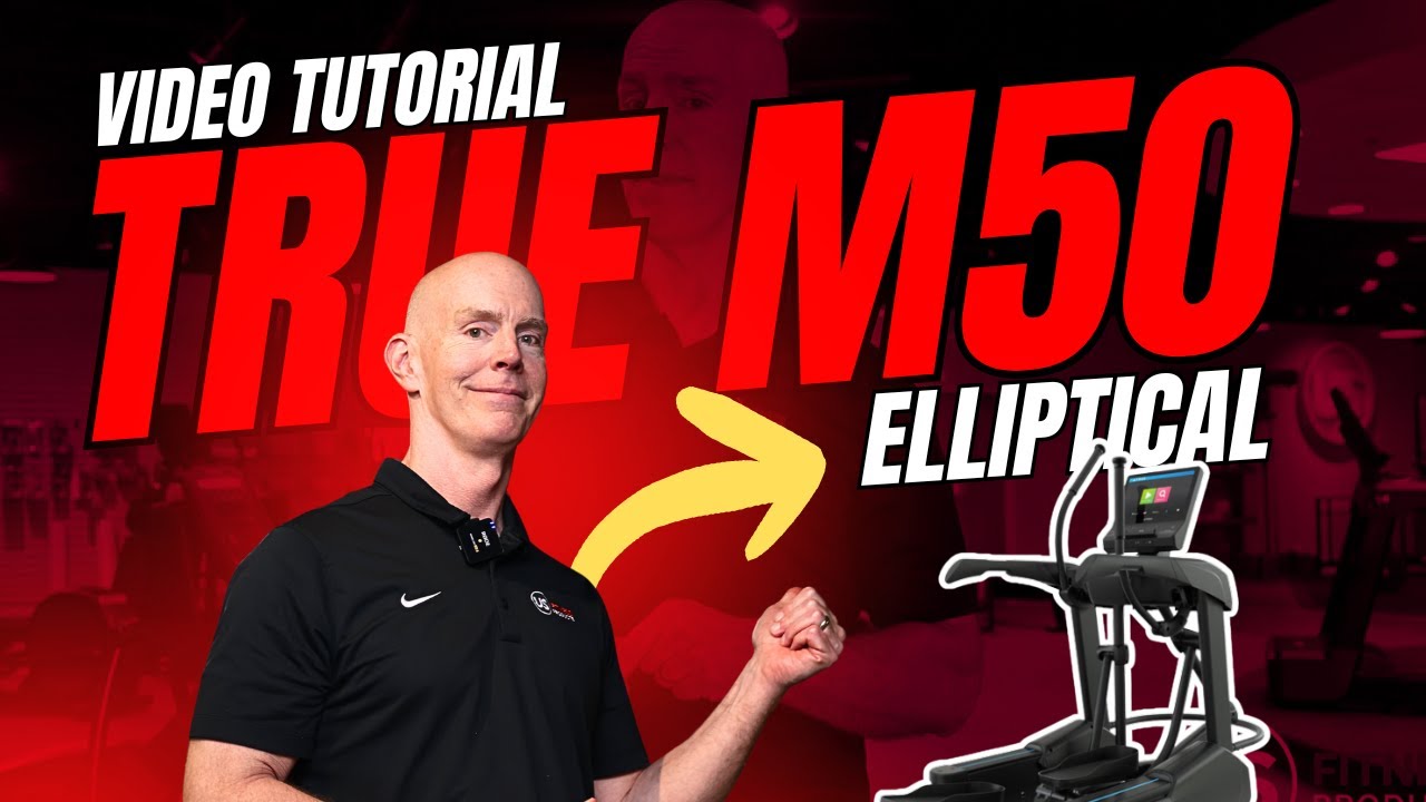 TRUE M50 Elliptical Tutorial | How to Use the TRUE M50 Elliptical - YouTube