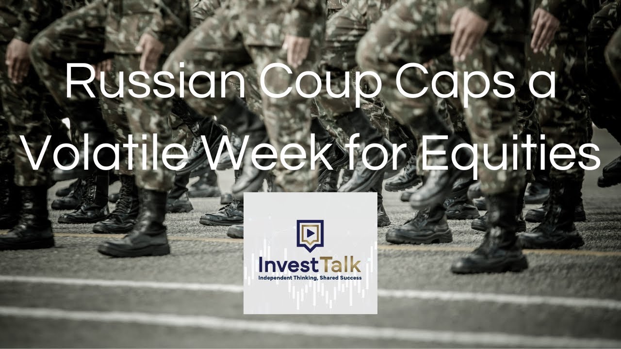 Russian Coup Caps a Volatile Week for Equities - YouTube