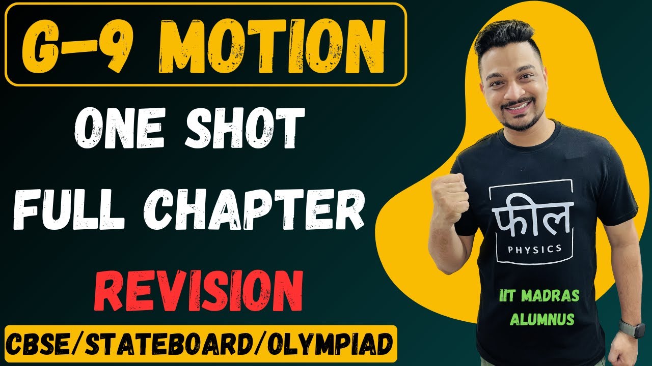Motion | Class 9 | One Shot Full Chapter Revision | CBSE | NCERT ...