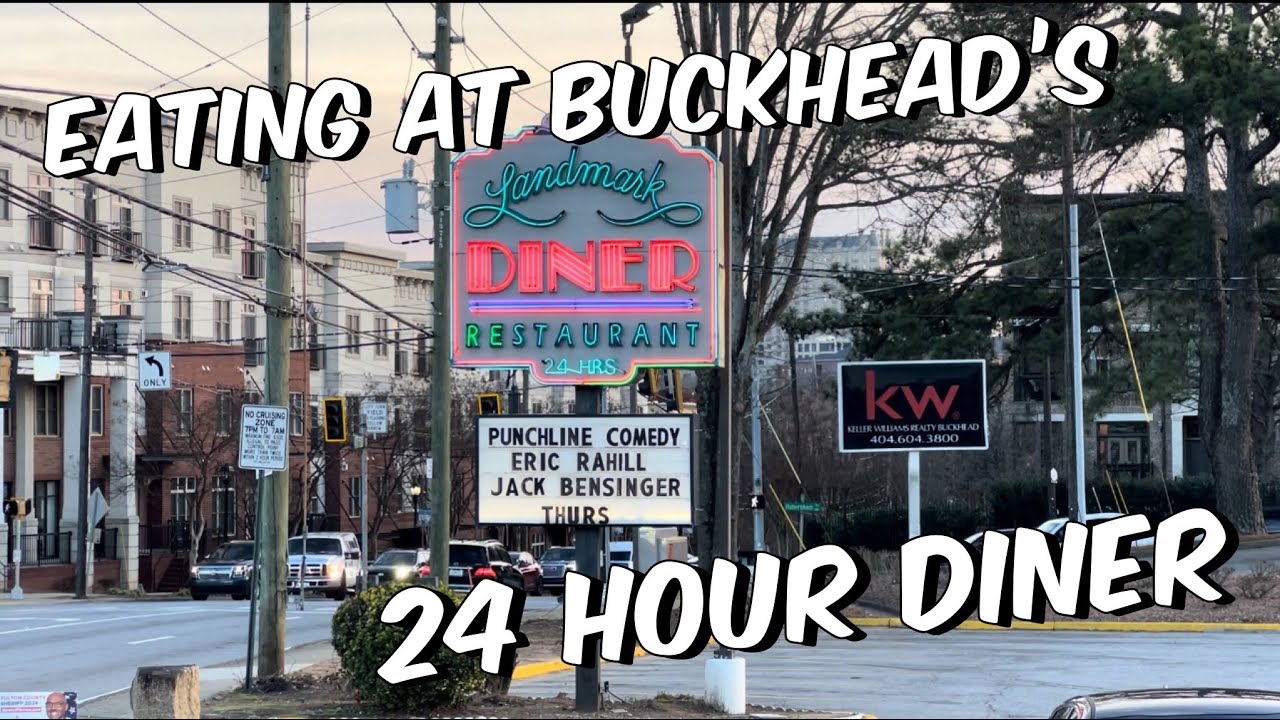 Eating At One Of Atlanta’s Oldest Diners… Landmark Diner (Buckhead ...