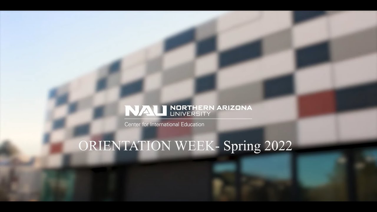NAU International Orientation Week - YouTube