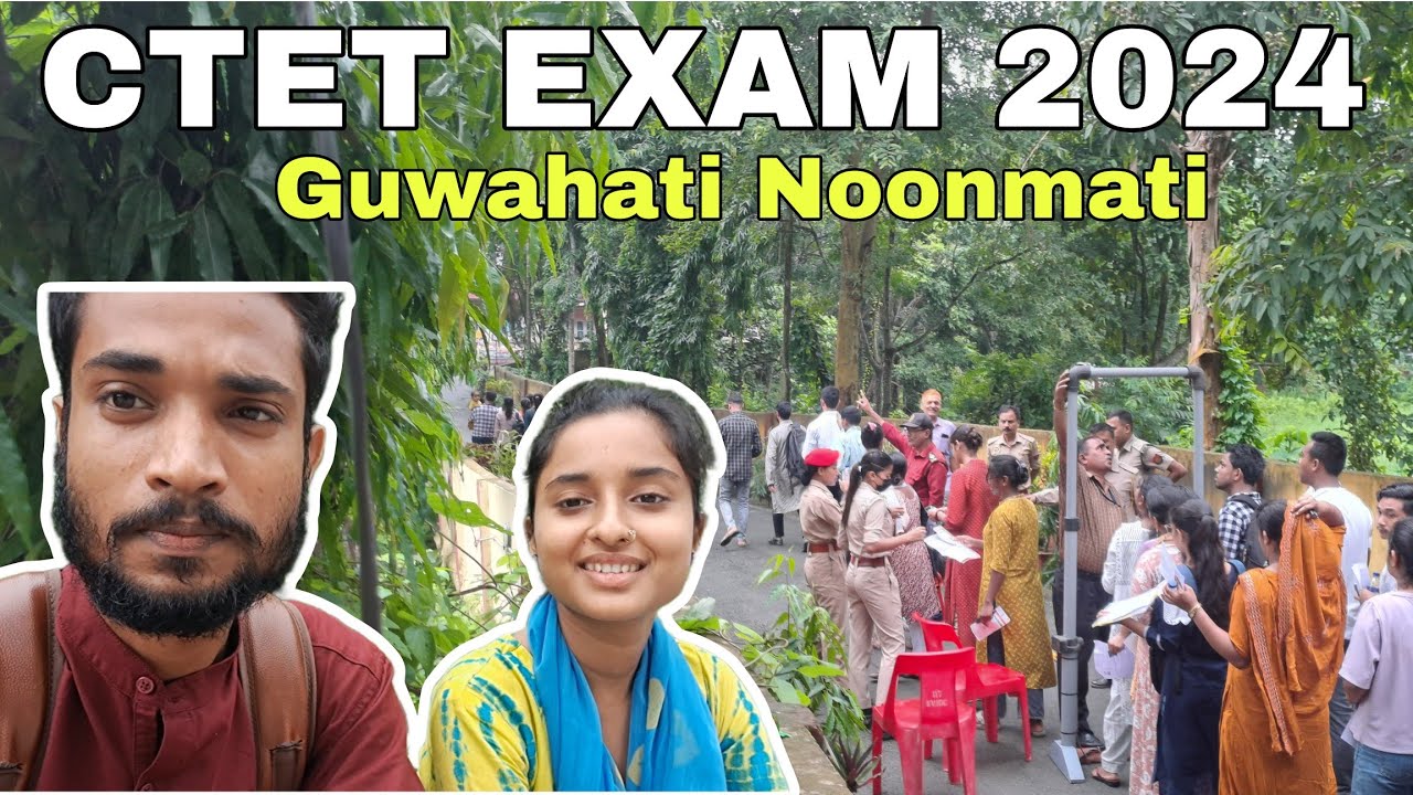 CTET Exam 2024 | Kendriya Vidyalaya IOC Sector 1 Noonmati - YouTube