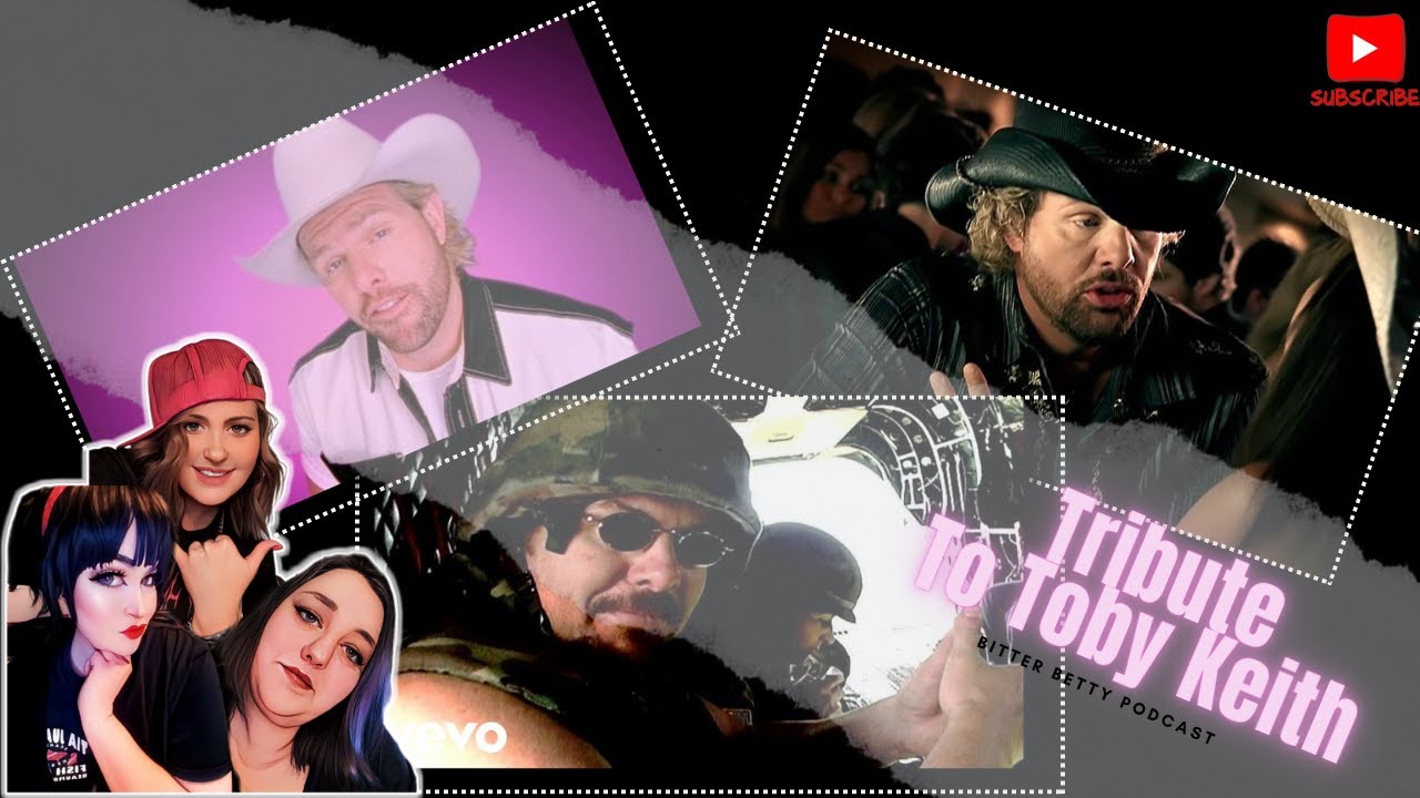 Bitter Betty Podcast - Tribute to the legend Toby Keith - YouTube