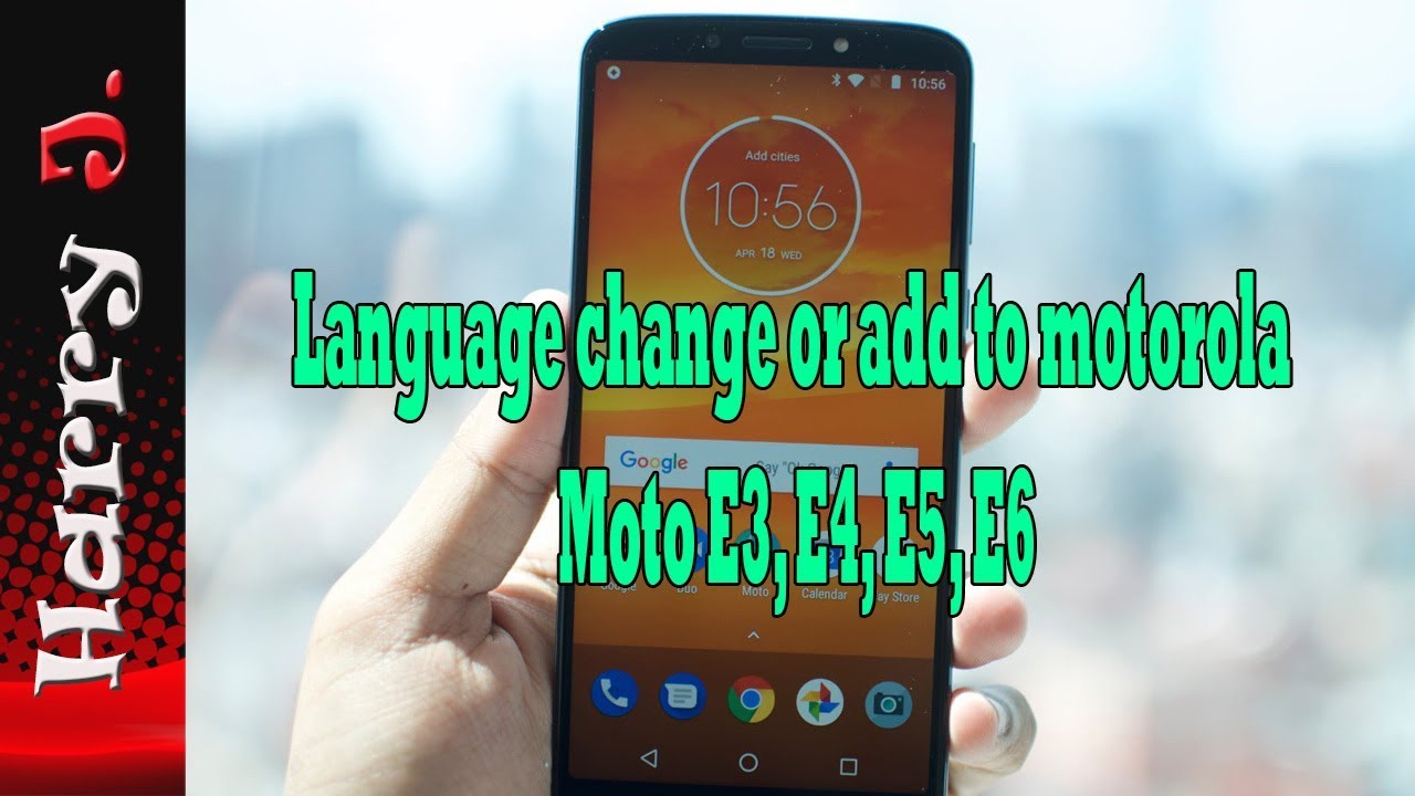Language change or add to Motorola moto E, E2, E3, E4, E5, E6, E7 - YouTube