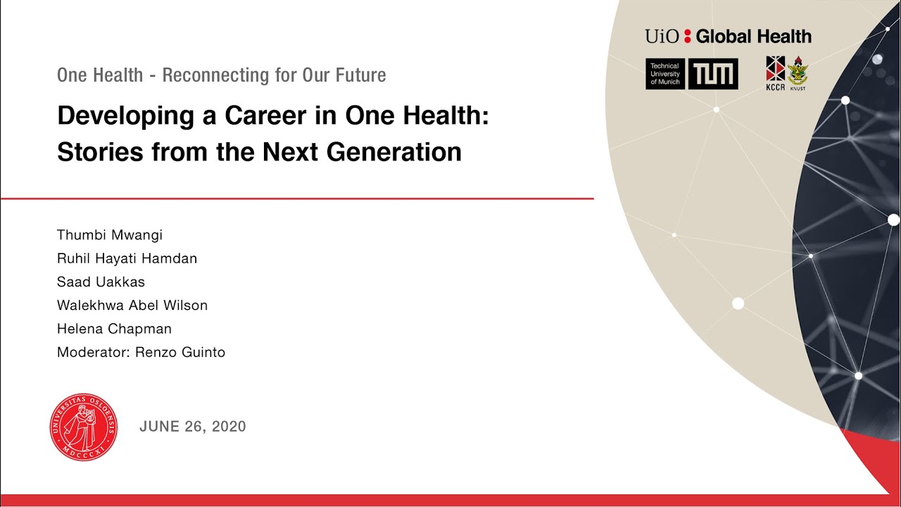 Developing a Career in One Health: Stories from the Next Generation ...