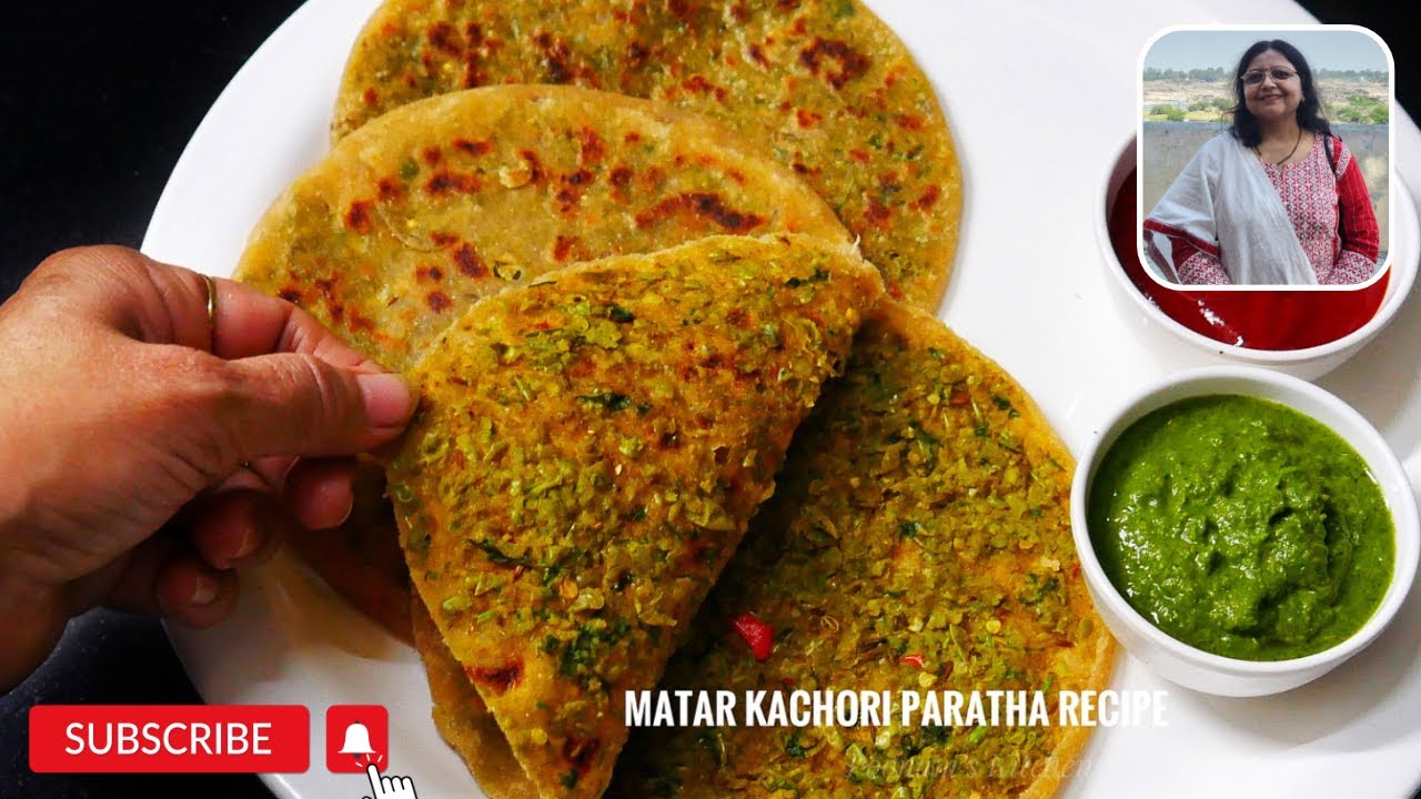 Matar Kachori Paratha Recipe | Green Peas Paratha Recipe | Matar ...