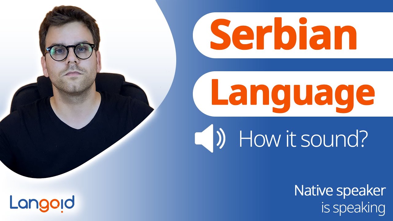 How does Serbian sound? | Native Serbian speaker - YouTube