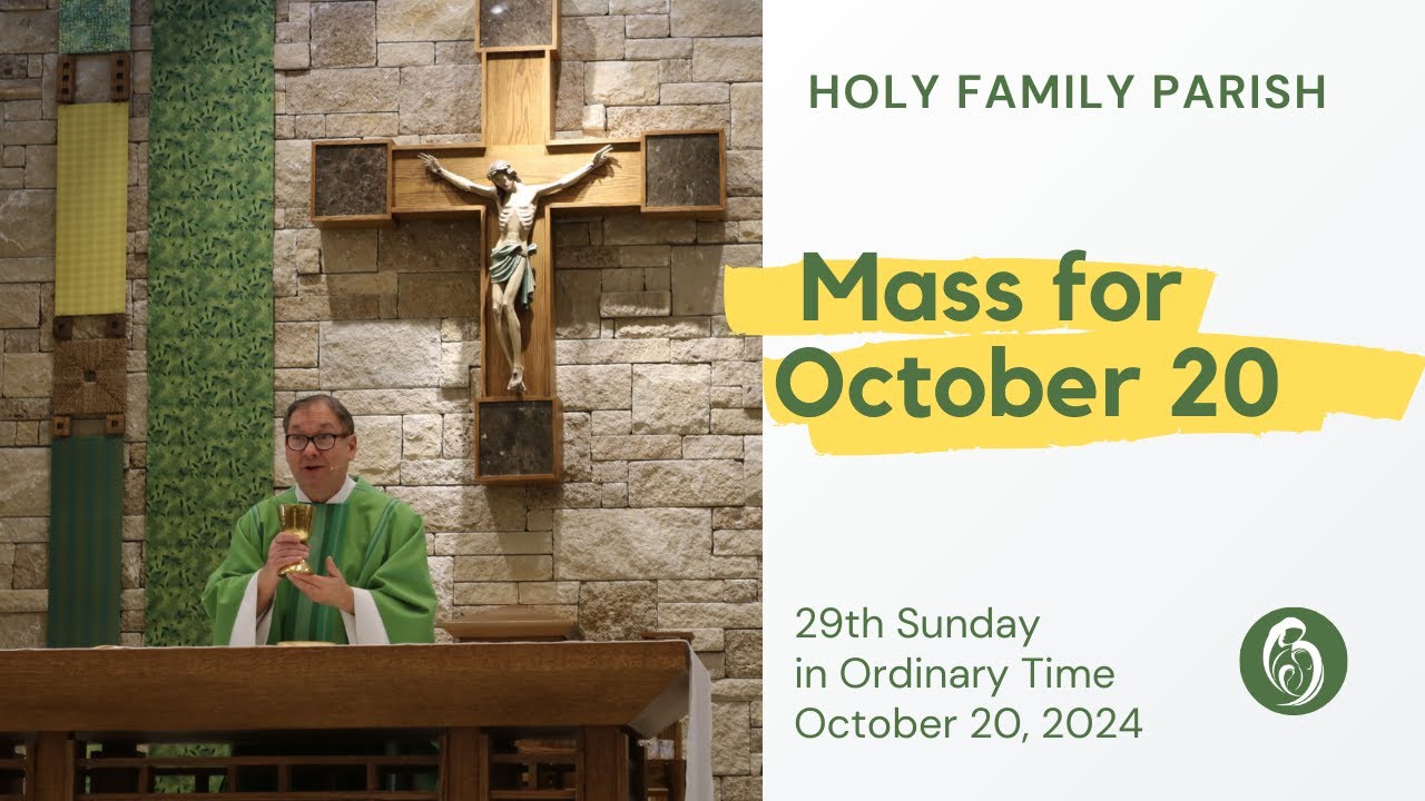 29th Sunday in Ordinary Time - Mass for October 20, 2024 - YouTube