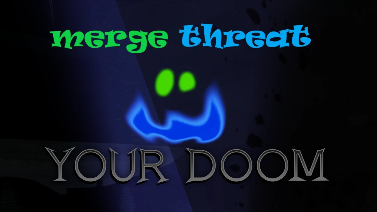 Roblox (TAU) MERGE THREAT YOUR DOOM - YouTube