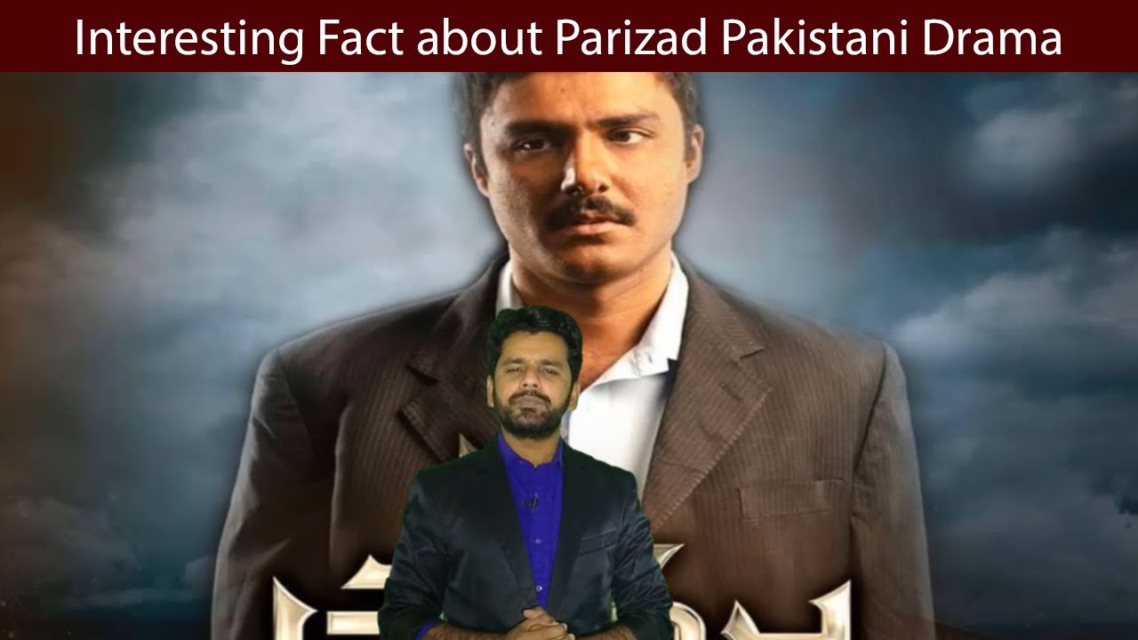 Pakistani Drama Parrizad Reality || Interesting Fact about Parrizad ...