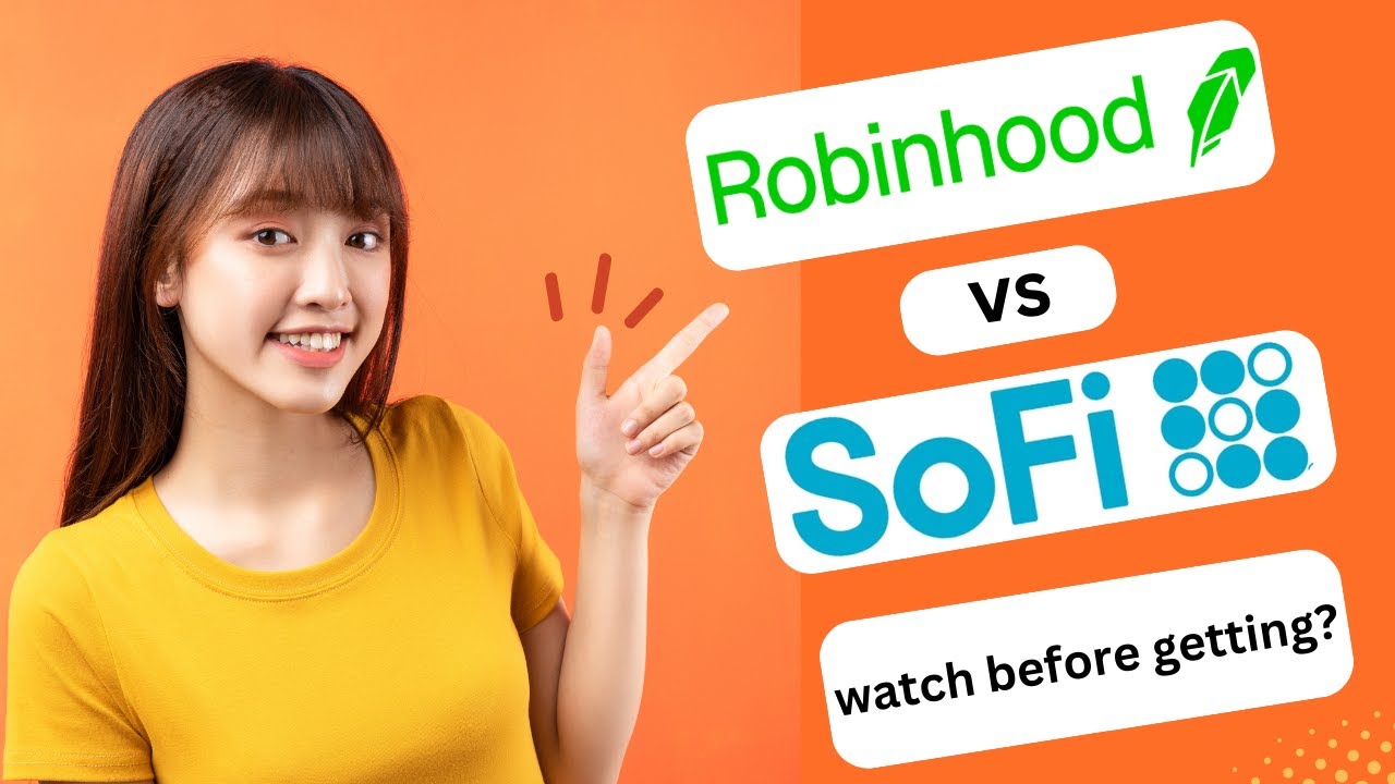 ROBINHOOD VS SOFI WATCH BEFORE GETTING 2025! (FULL GUIDE) - YouTube