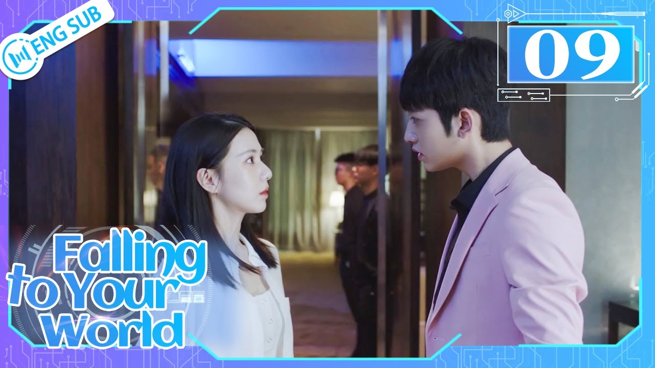 EP09【ENG SUB】Falling to Your World💙He suspects me? | 跨越世界来见你 - YouTube