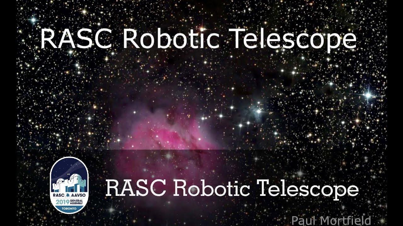 RASC 2019 GA - RASC Robotic Telescope Project - YouTube