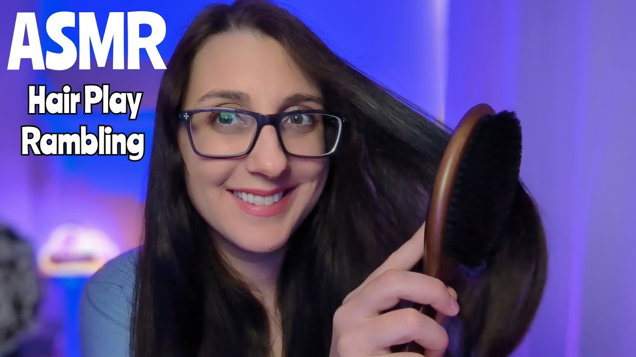 ASMR Soft Spoken Rambling While Playing with my Hair ~ Brushing, Touching, Twisting - YouTube