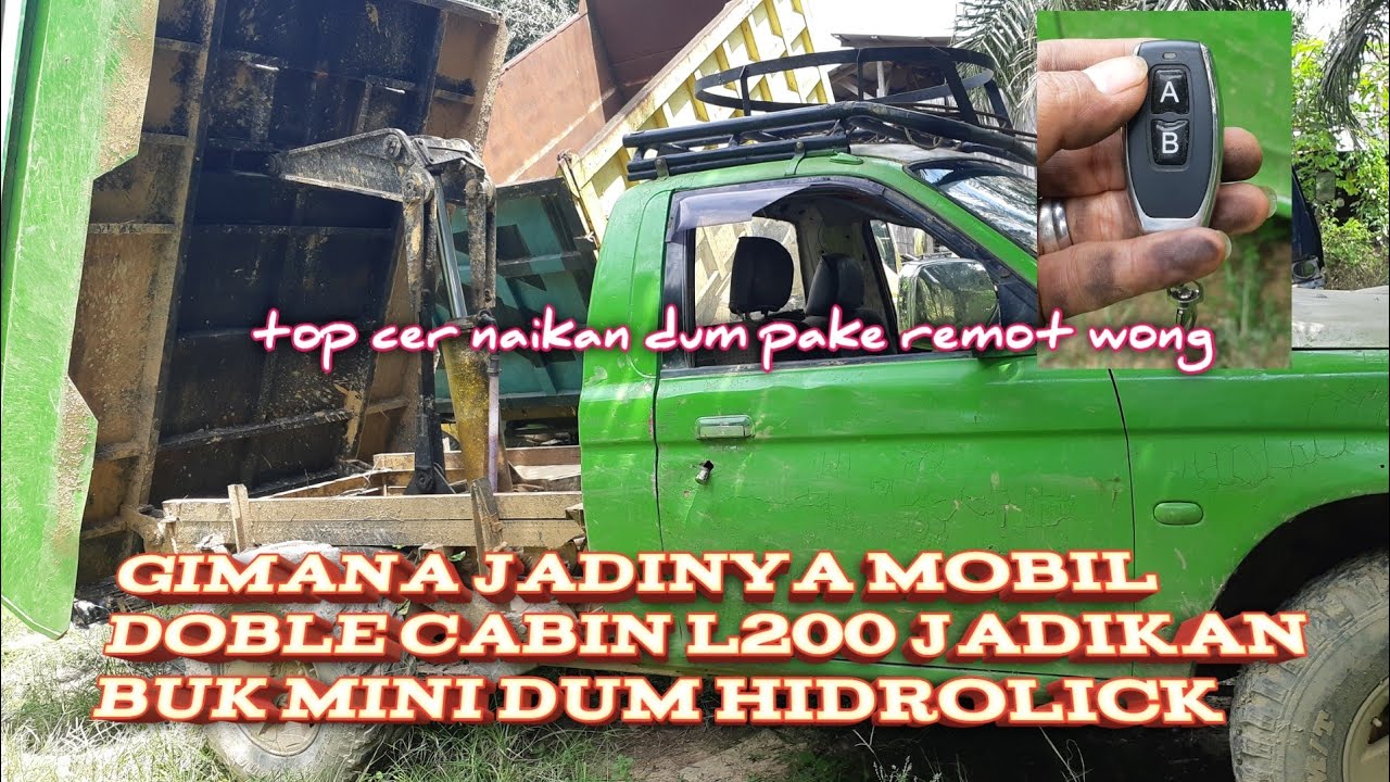 REVIEW MOBIL L 200 STRADA MODIFIKASI MINI DUMP MITSUBISHI L200 STRADA ...