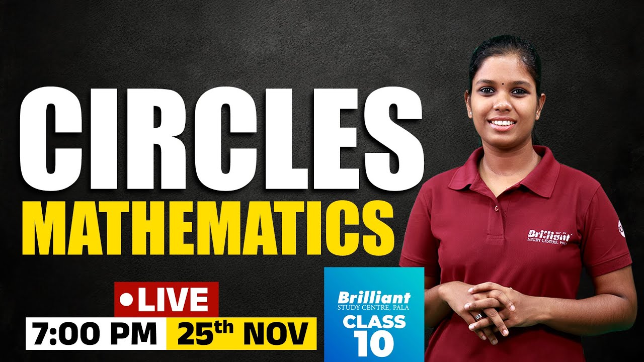 Circles | Mathematics | 25/11/2024 | 7:00 PM Onwards - YouTube