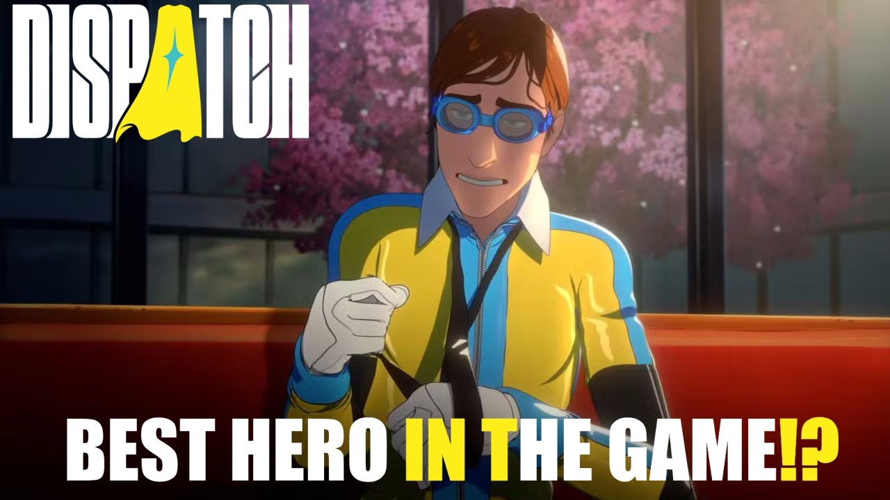 Is Waterboy The BEST Hero In DISPATCH!? | DISPATCH ep. 4 - YouTube