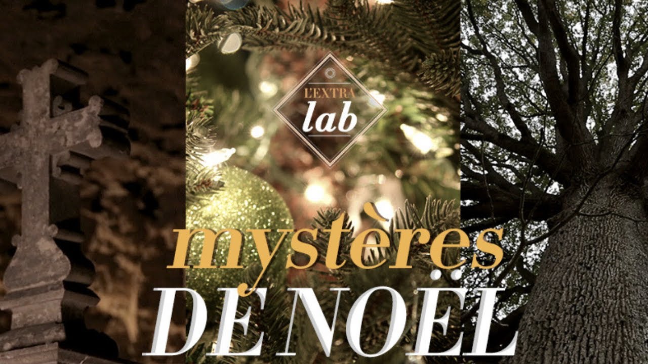 Les mystères de Noël... L'EXTRA Lab S4E3 (Bande-annonce) - YouTube