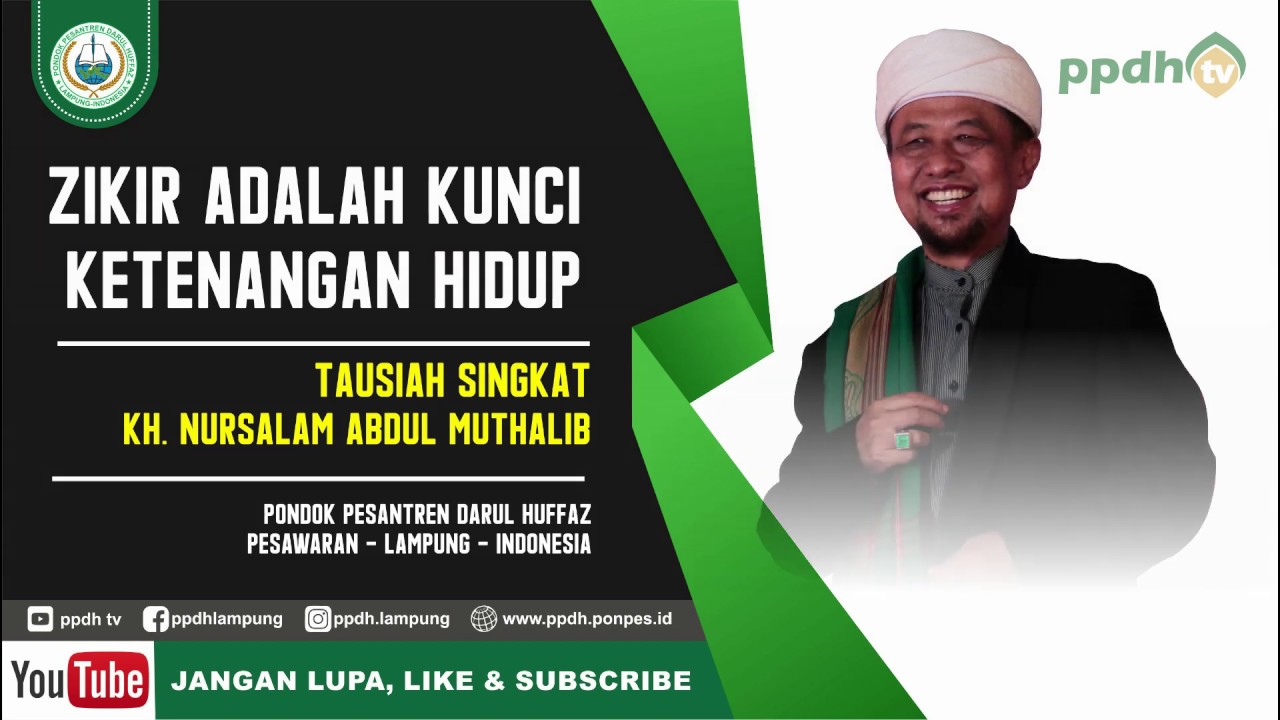 TAUSIAH PENDEK, ZIKIR ADALAH KUNCI KETENANGAN HIDUP - YouTube