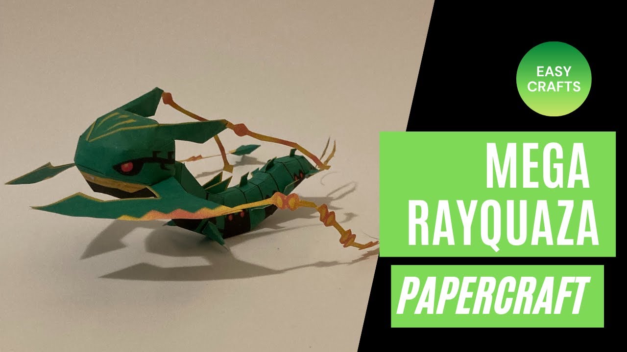 Paper Pokemon - Easy to build Mega Rayquaza Papercraft | Craft Along ...