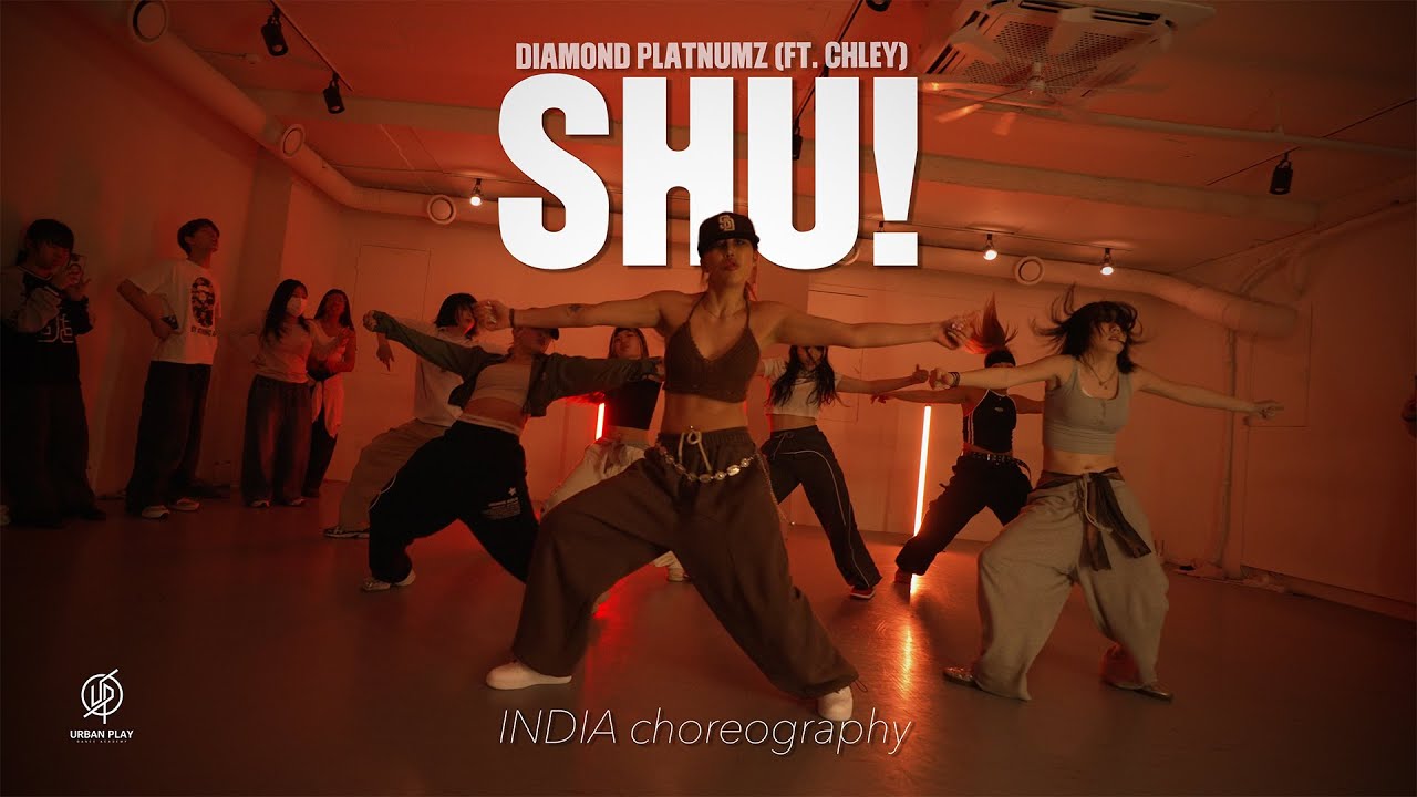 SHU! - DIAMOND PLATNUMZ (ft. Chley) / INDIA Choreography / Urban Play ...