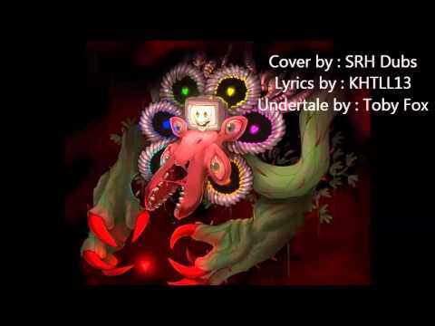 Undertale Omega Flowey Battle theme/Your best nightmare : Vocal Cover ...
