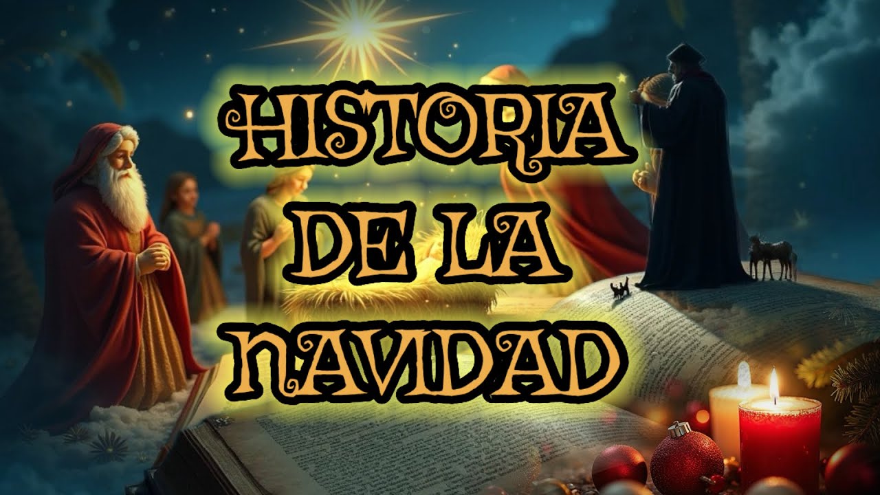 La Verdadera Historia De La Navidad - YouTube