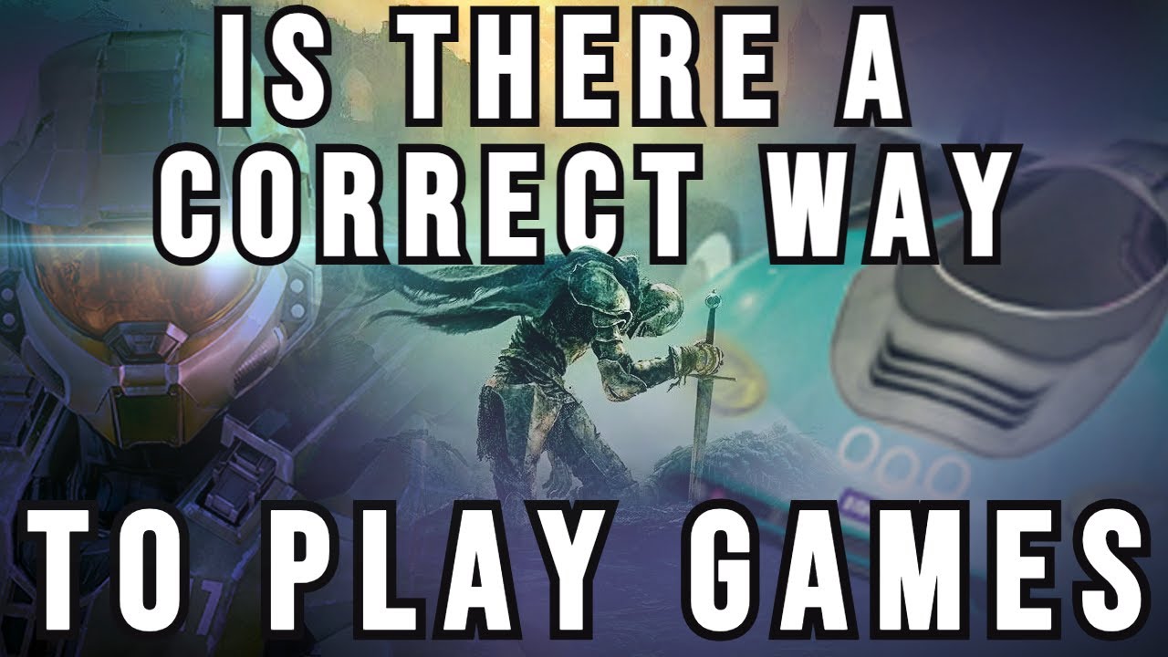 Is There a "Correct" Way to Play Video Games? - YouTube
