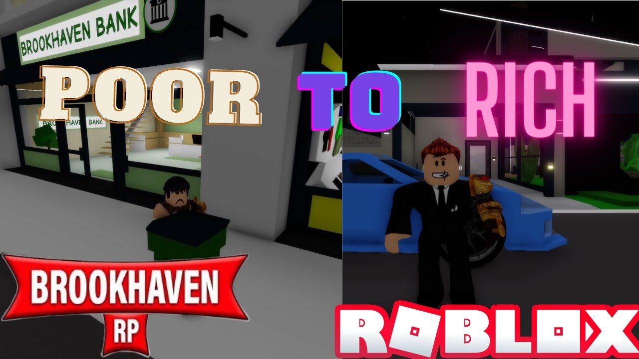 ROBLOX BROOKHAVEN RP l POOR TO RICH l - YouTube