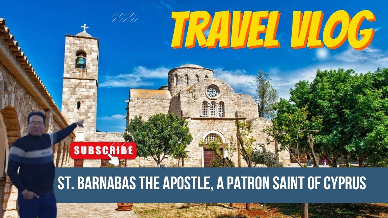 St. Barnabas the Apostle|A Patron Saint of Cyprus|Famagusta| - YouTube