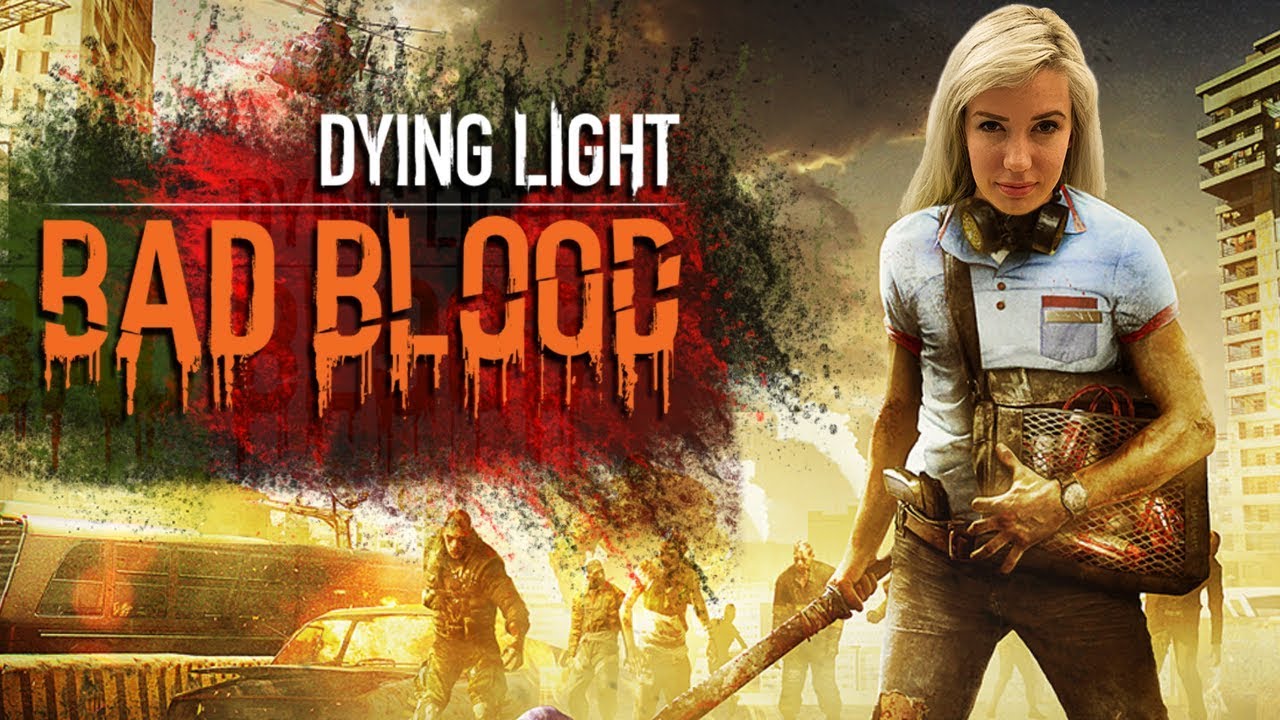 Bloody Betrayal - Dying Light Bad Blood Gameplay - YouTube