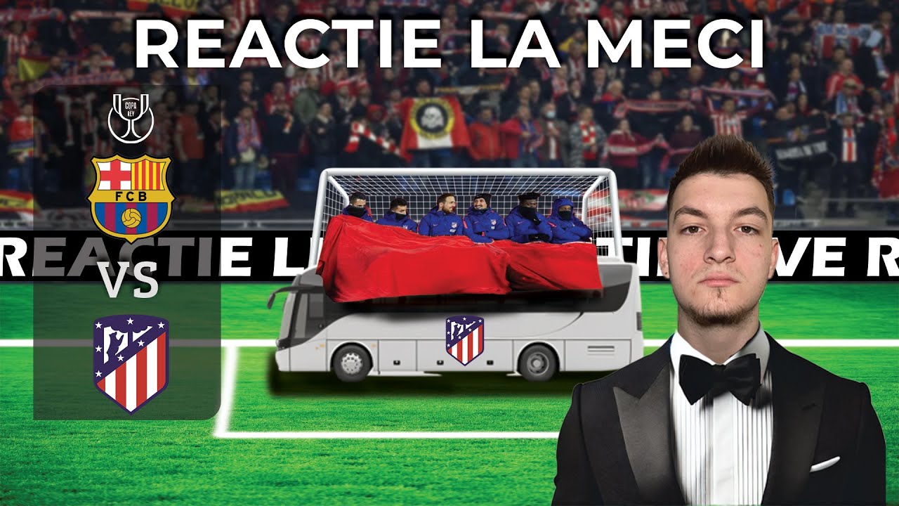 [ LIVE ] BARCELONA - ATLETICO MADRID // COPA DEL REY // VISCA BARCA ...