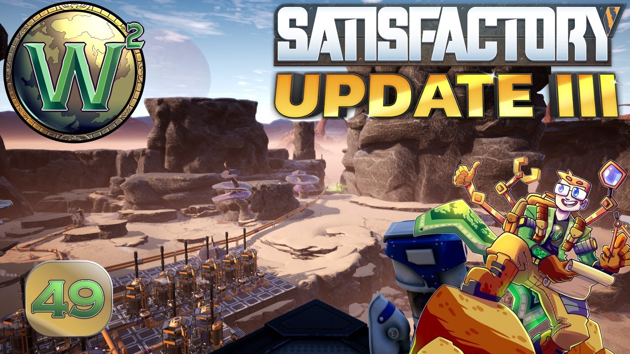 Satisfactory Update 3, Episode 49: Spreadsheet Calculator and Rebuild ...
