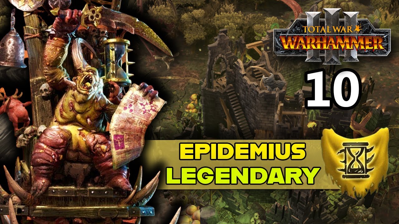Total War: Warhammer 3 - Epidemius - Legendary Immortal Empires ...