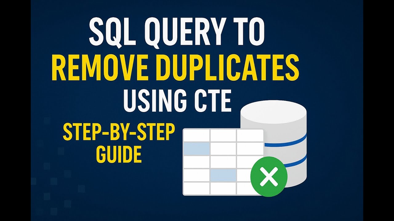 SQL Query to Remove Duplicates Using CTE | Step-by-Step Guide - YouTube